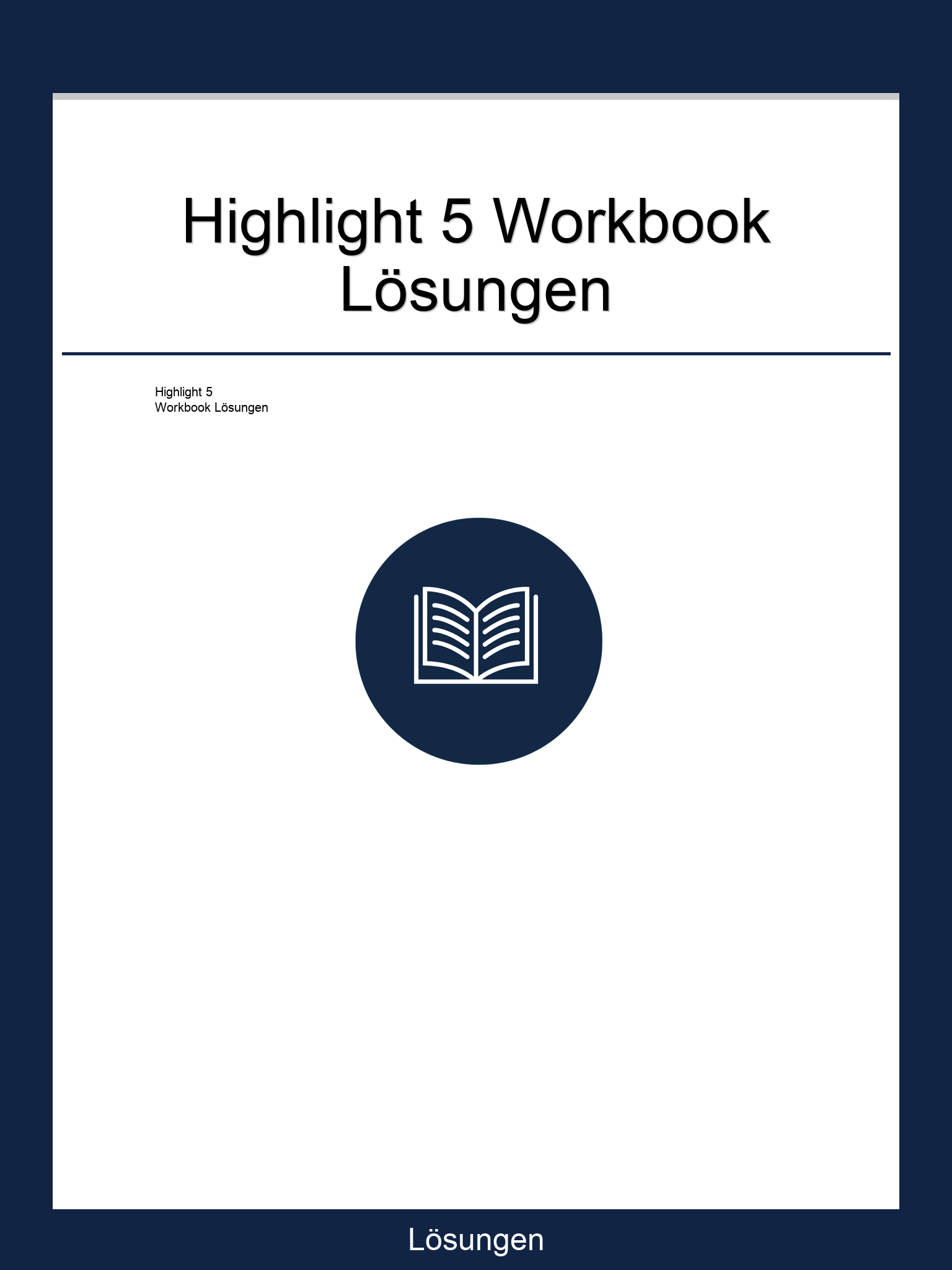 Highlight 5 Workbook Lösungen